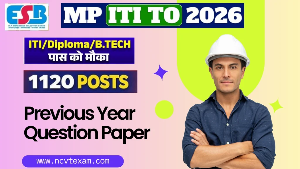 MP ITI Training Officer Previous Year Question Papers (PDF)